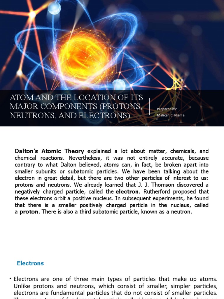 Atom and The Location of Its Major Components | PDF | Atoms | Proton