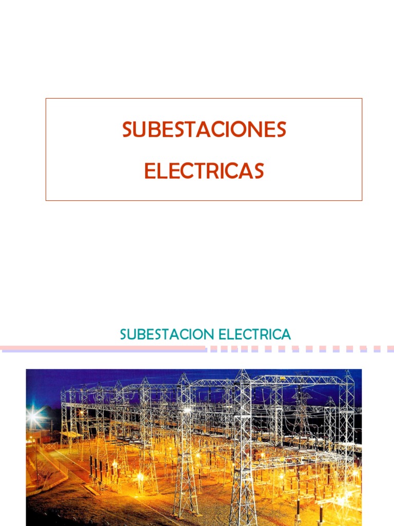 Guía de Subestaciones Eléctricas | PDF | Ingenieria Eléctrica | Subestacion electrica
