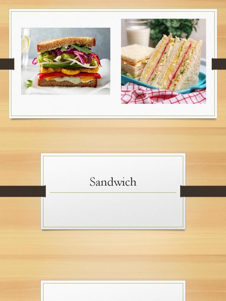 EPP 4 Lesson 4 - Sandwich | Download Free PDF | Breads | Sandwich