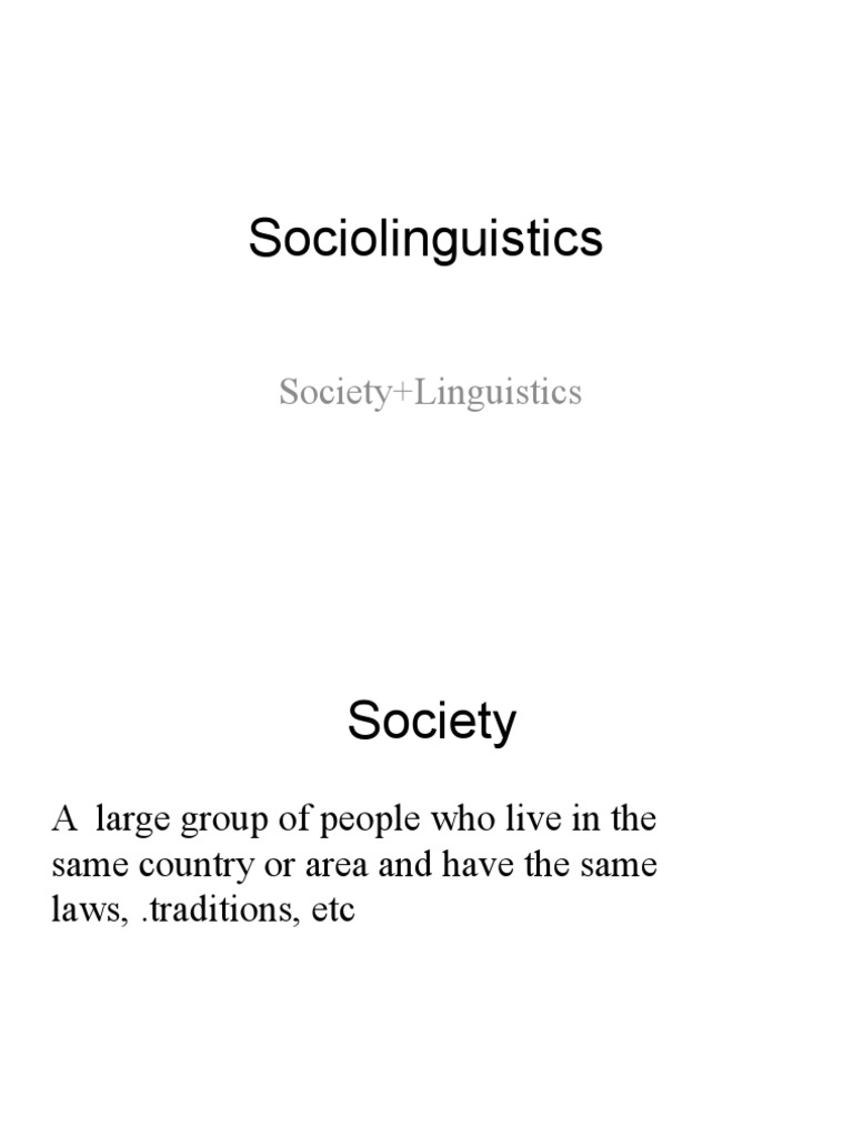 Sociolinguistics Lecture 1 | PDF | English Language | Sociolinguistics