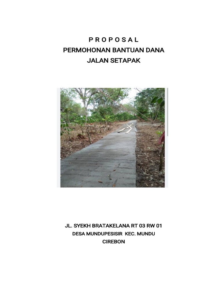 Proposal Permohonan Bantuan Pembangunan Jalan Setapak Ok Gud | PDF