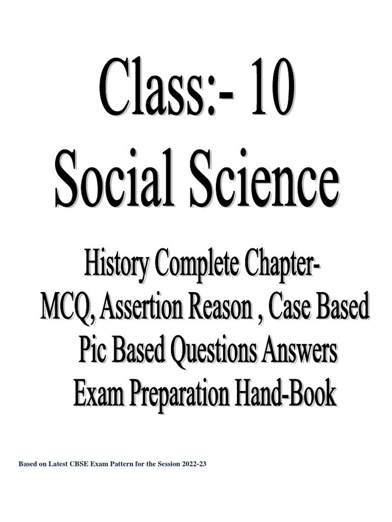 Class 10th History Complete MCQ Assertion Case Based Image Based ...