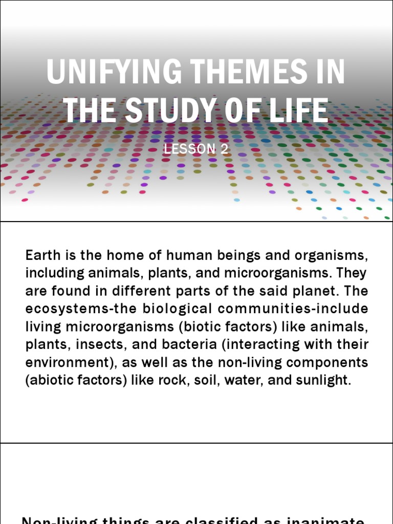 Earth and Life Science Lesson 2 - Unifying Themes in The Study of Life | PDF | Life | Organisms