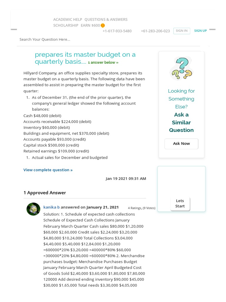 (Solved) - Prepares Its Master Budget On A Quarterly Basis..... Hillyard... - (1 Answer ...