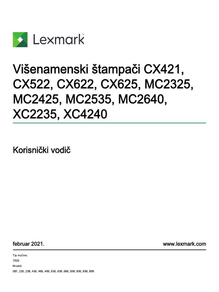 Lexmark CX421 CX522 CX622 CX625 MC2325 MC2425 MC2535 MC2640 XC2235 ...