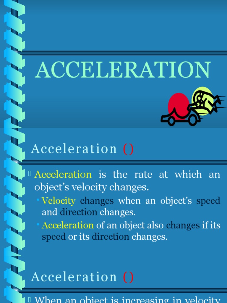 Understanding Acceleration Concepts | PDF | Acceleration | Velocity