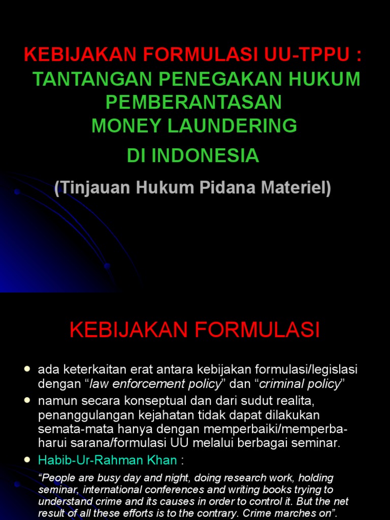 Kebijakan Formulasi UU-TPPU di Indonesia | PDF