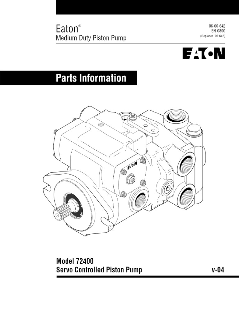 Eaton Parts Information Model 72400 Servo Controlled Piston Pump | PDF
