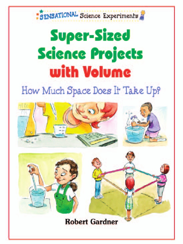 Super-Sized Science Projects With Volume - How Much Space Does It Take ...