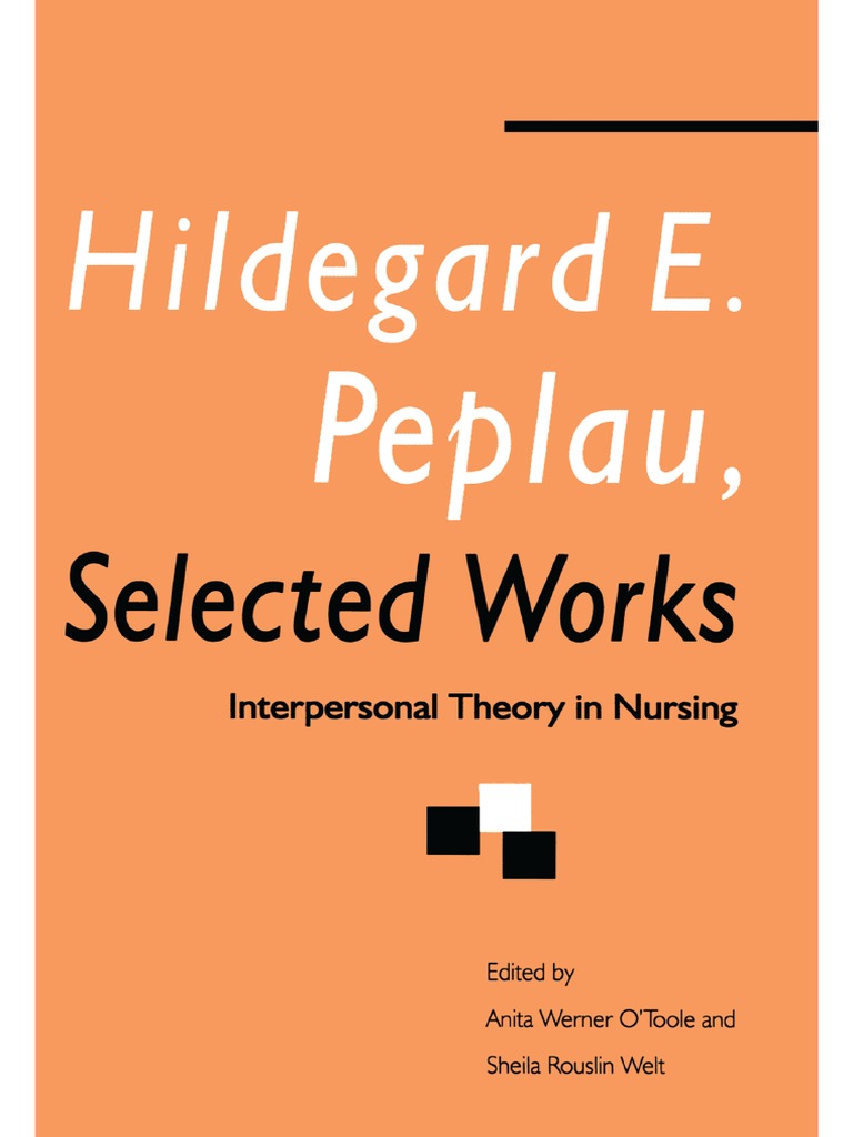 Anita Werner O'Toole R.N., C.S., PH.D., Sheila Rouslin Welt R.N., M.S. (Eds.) - Hildegard E ...