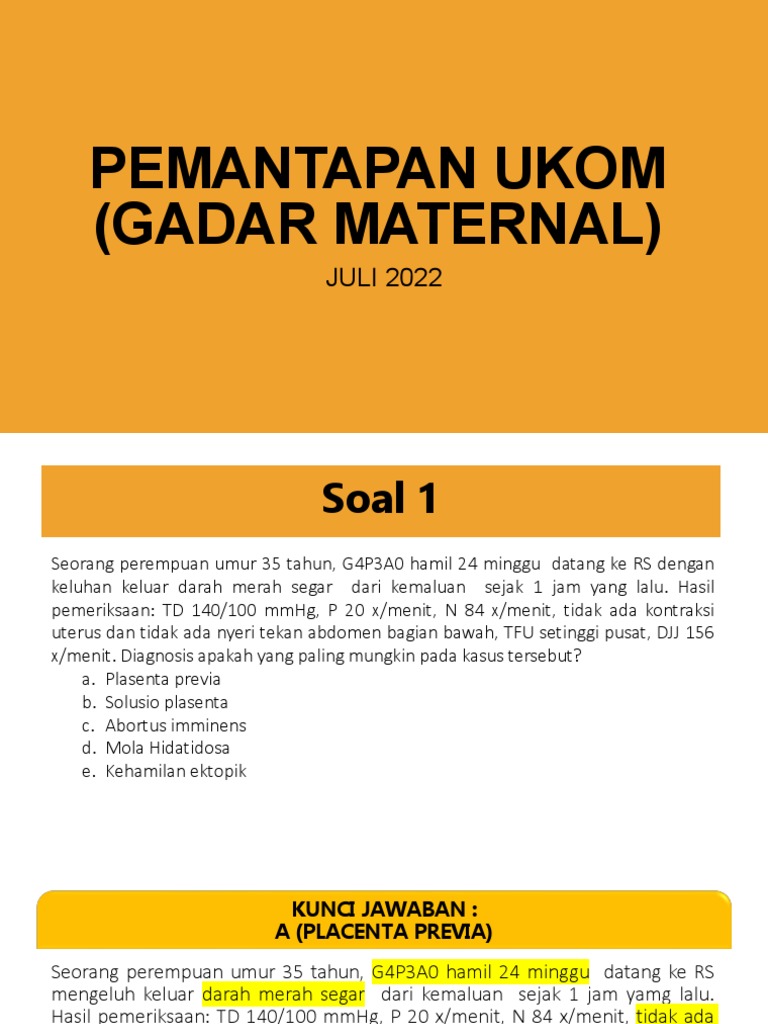 Pemantapan Ukom (Gadar Maternal) Juli 2022 | PDF