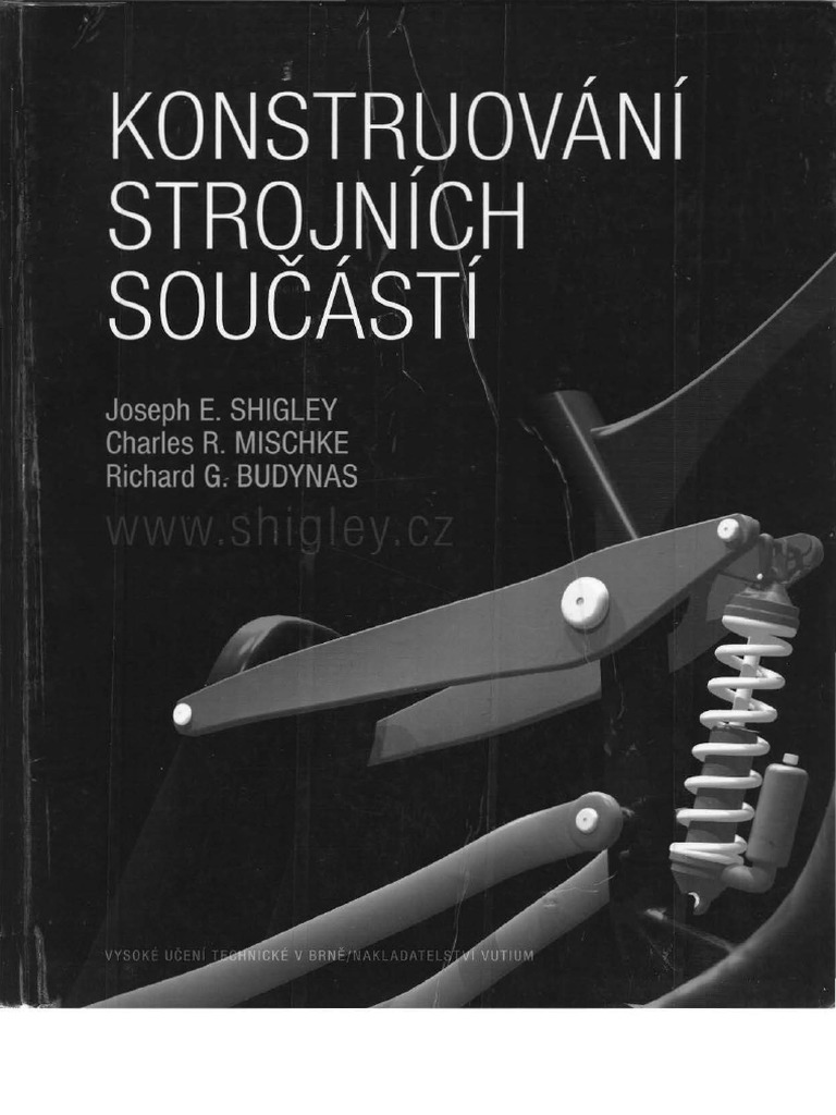 Konstruování Strojních Součástí - Shigley | PDF