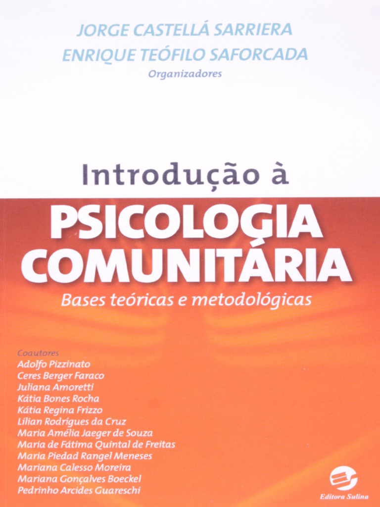 Resumo Introducao A Psicologia Comunitaria Bases Teoricas e ...