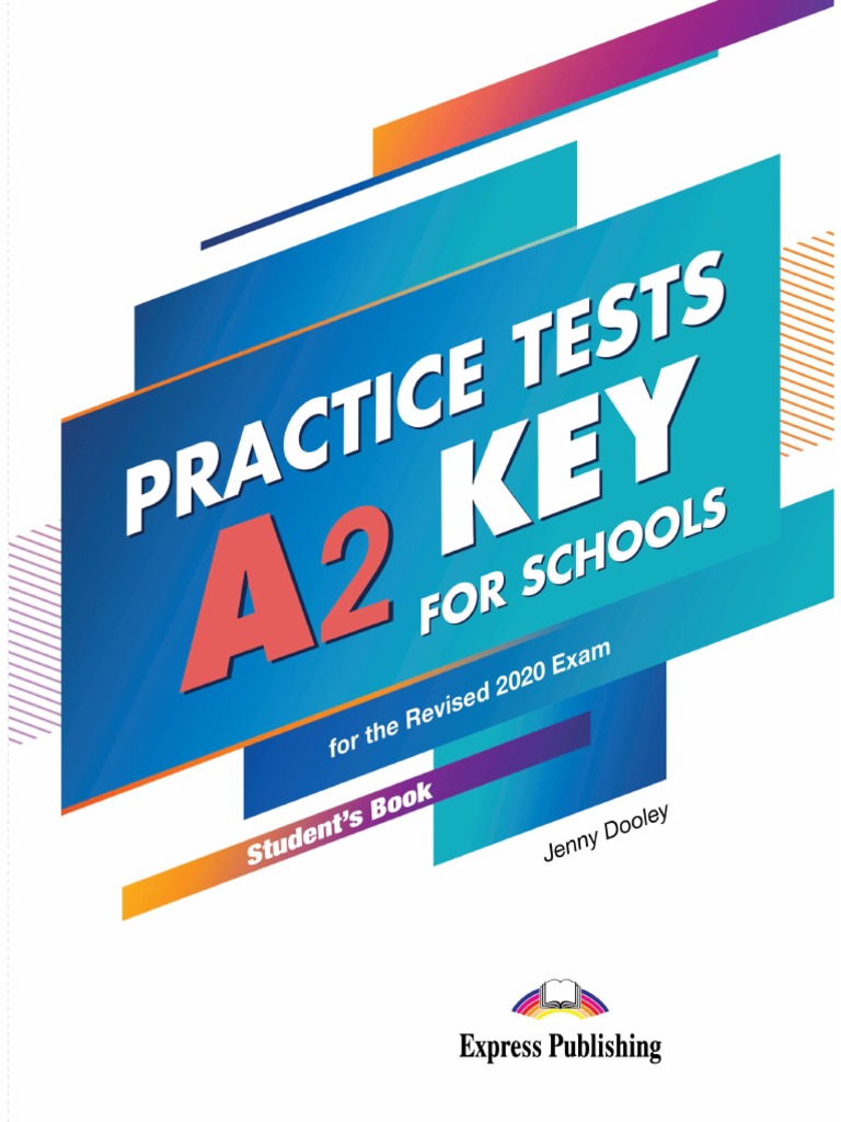 Practice Tests A2 Key For Schools | PDF