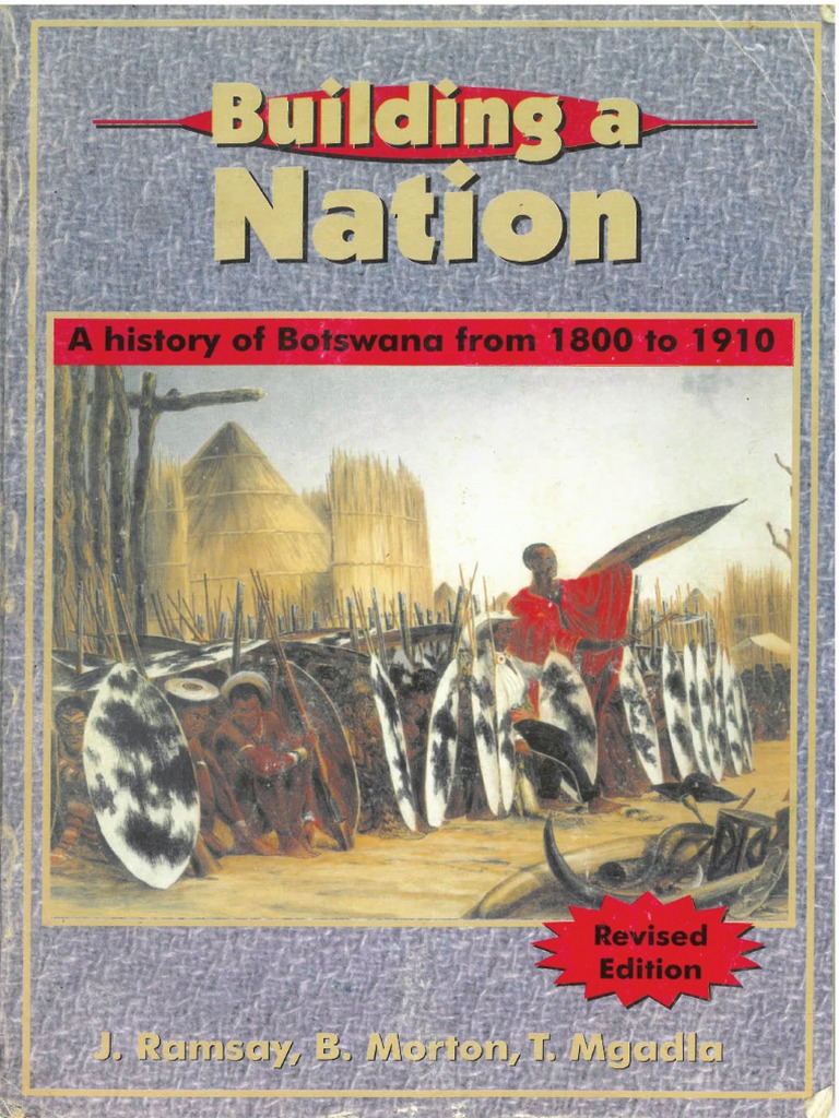 Building A Nation A History of Botswana | PDF