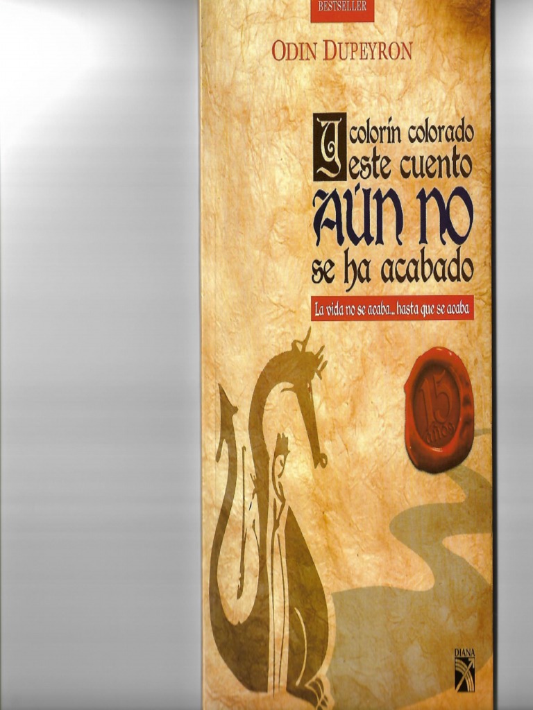 Y Colorín Colorado Este Cuento Aún No Se Ha Acabado | PDF