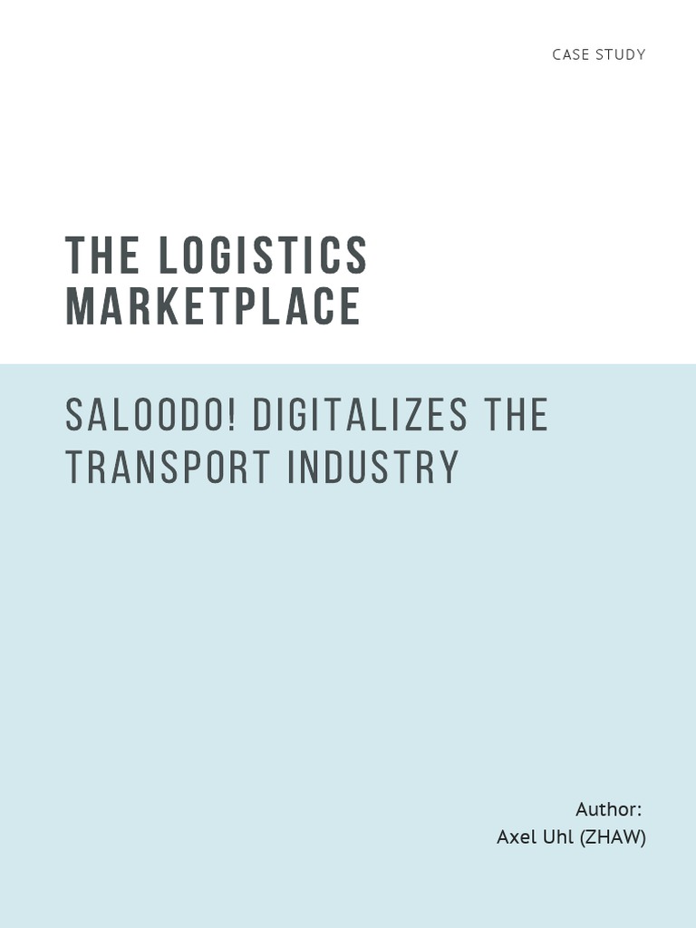 Digital Disruption in the Logistics Industry: How Saloodo! is Leveraging New Technologies to ...