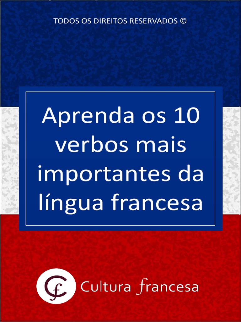 Ebook Gratis Aprender Frances Os 10 Verbos Mais Importantes | PDF ...