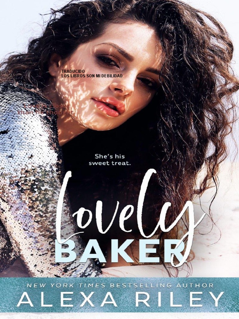 Lovely Baker - Alexa Riley | PDF