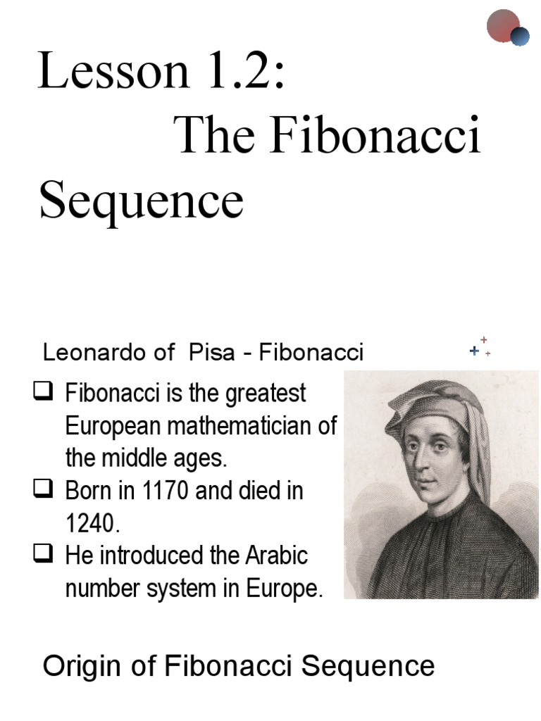Lesson 1 2 Fibonacci Sequence Ppt 1 Pdf Sequence Mathematical Objects