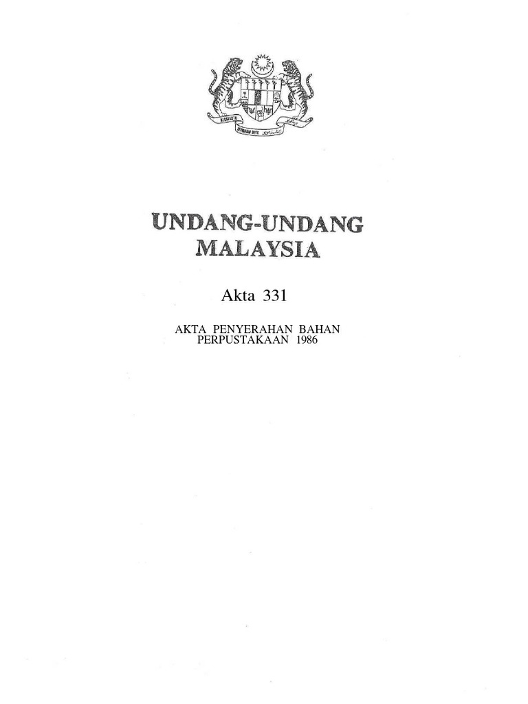 Akta Penyerahan Bahan Perpustakaan1986 (Akta 331) | PDF