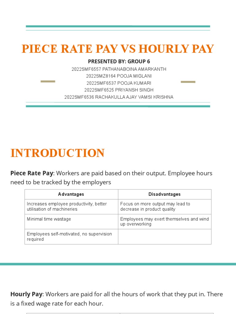 Group 6 - Piece Rate Vs Hourly Payppt | PDF | Piece Work | Employment