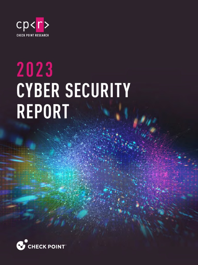 2023 Cyber Security Report | PDF | Cyberwarfare | Security