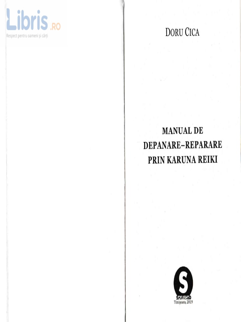 Manual de Depanare-Reparare Prin Karuna Reiki - Doru Cica | PDF