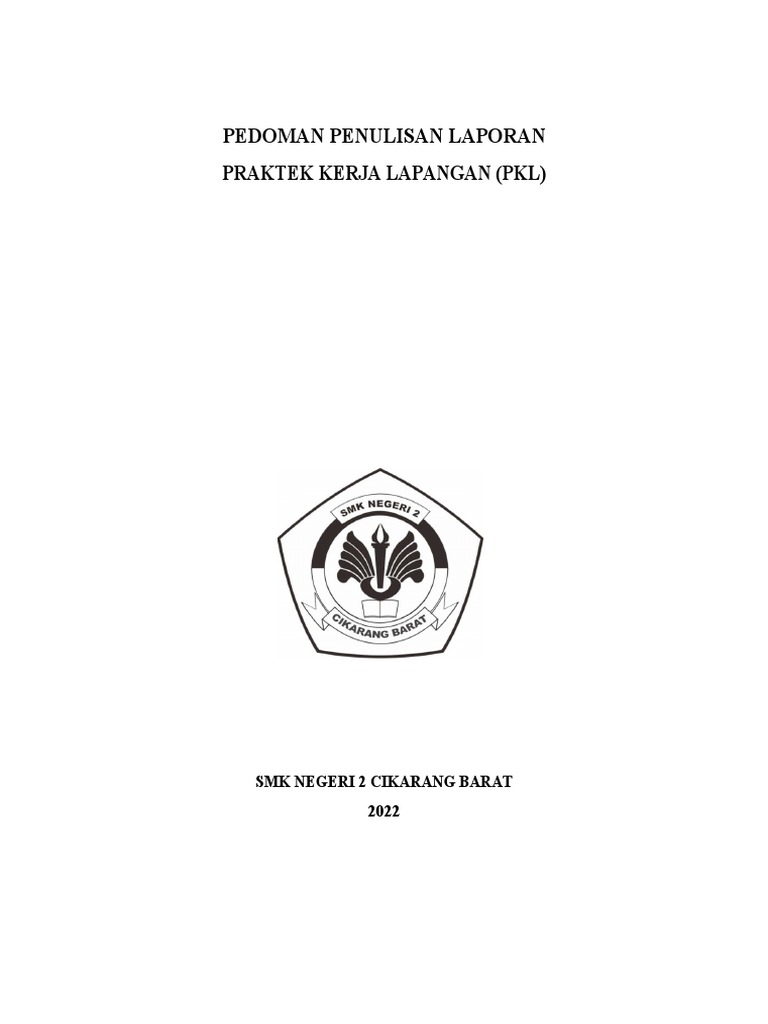 Pedoman Penulisan Laporan PKL 2022 | PDF