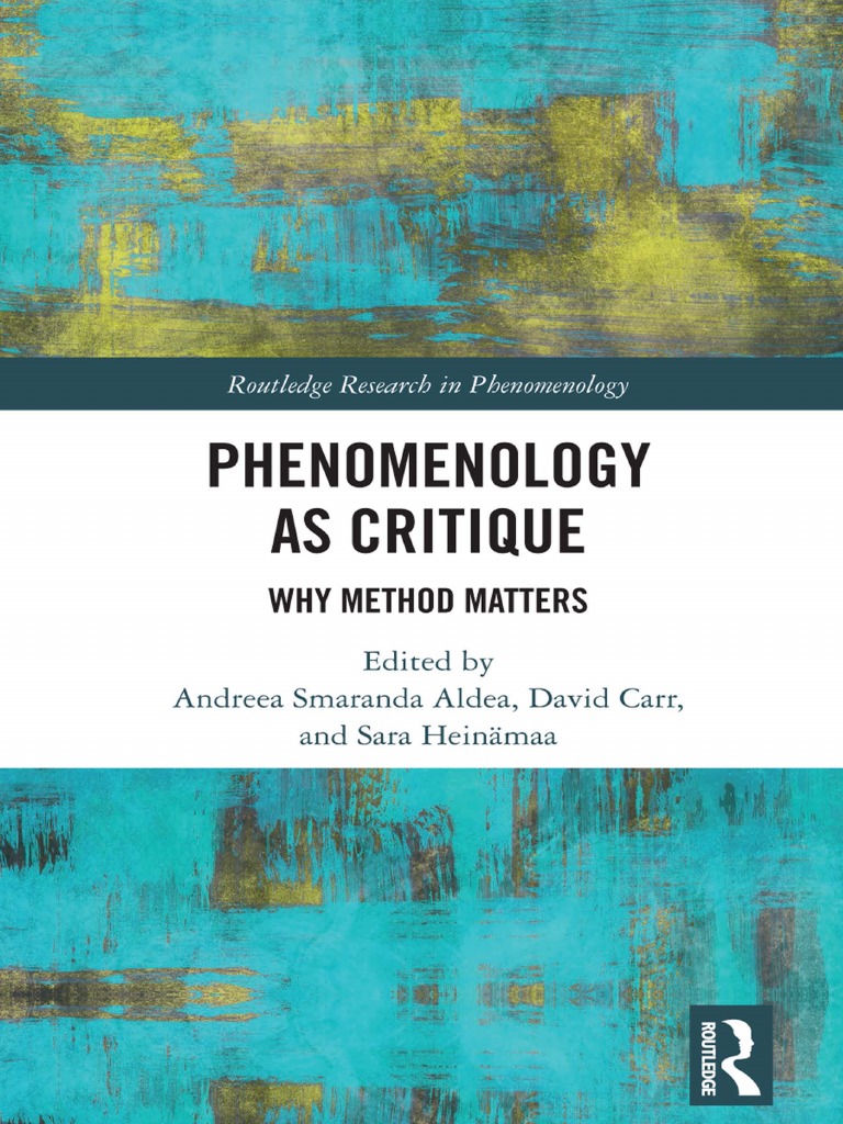 (Routledge Research in Phenomenology) Andreea Smaranda Aldea (Editor ...