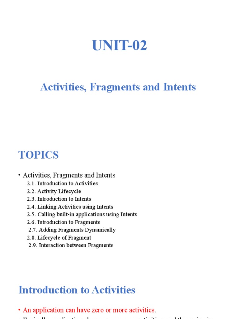 UNIT-2 Activities, Fragments and Intents | Download Free PDF | Android (Operating System) | Java ...