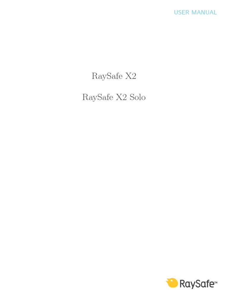 Raysafe x2 User Manual 2704 | PDF | Absorbed Dose | Radiography