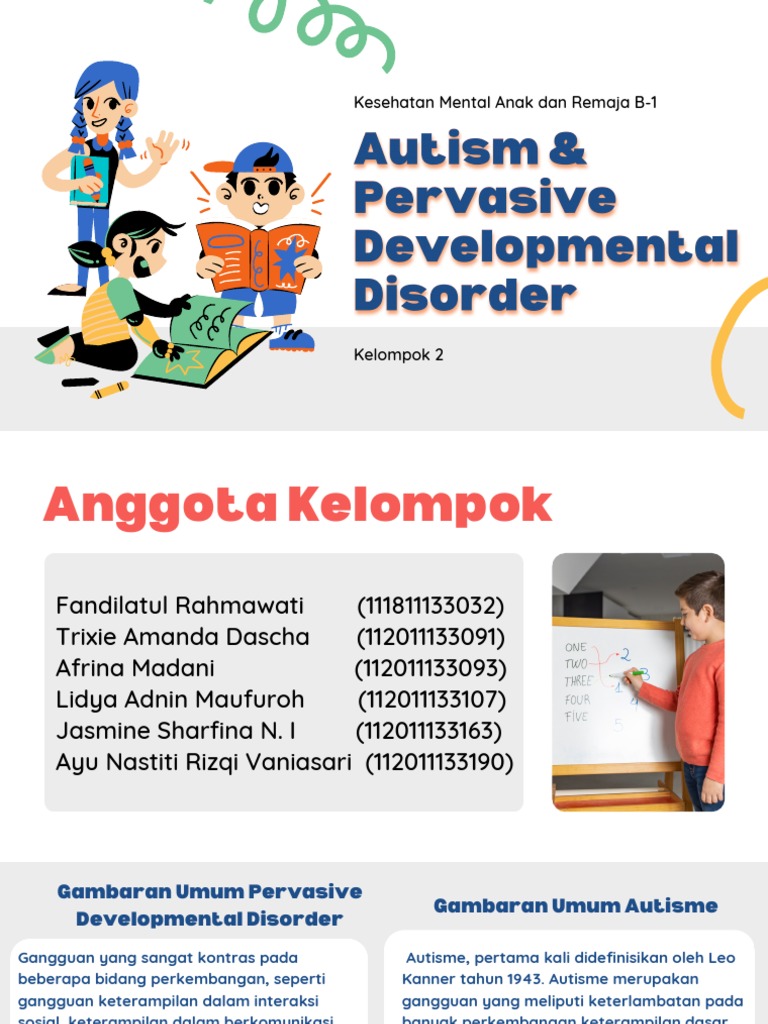 Kelompok 2 - PPT Autism & Pervasive Developmental Disorder - B-1 | PDF