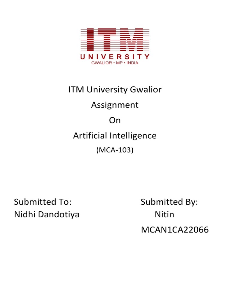 ITM University Gwalior Assignment On Artificial Intelligence | PDF | Computer Network | Channel ...
