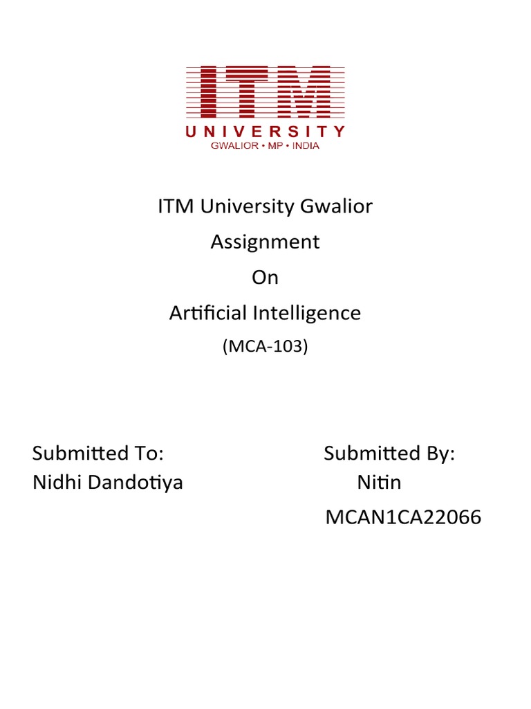 ITM University Gwalior Assignment On Artificial Intelligence | PDF | Computer Network | Channel ...