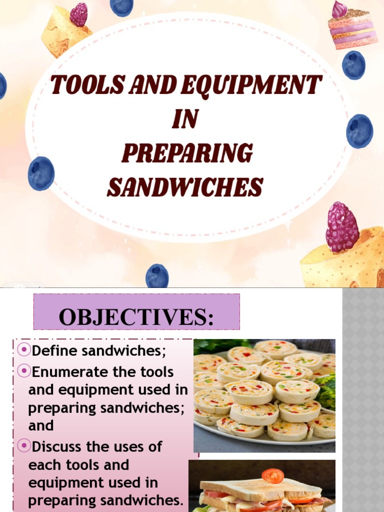 Tools and Equipment for Sandwich Making | PDF | Technology & Engineering