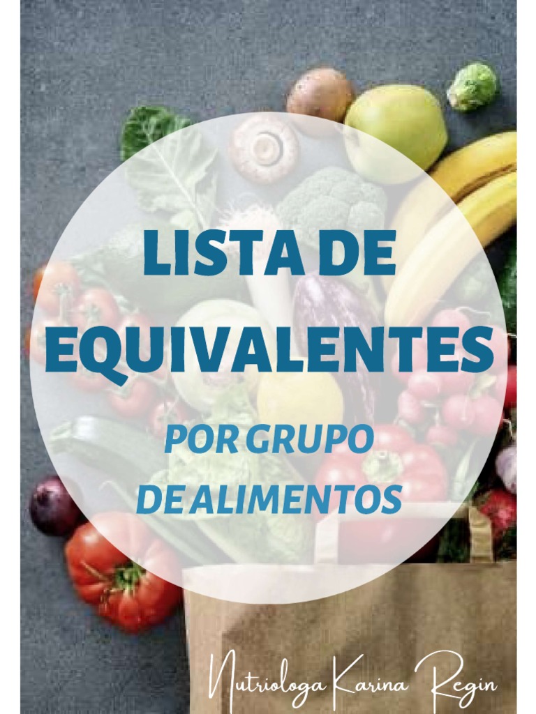 Lista De Equivalentes Por Grupo De Alimentos Pdf