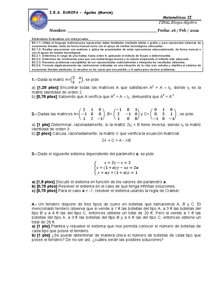 Examen de Álgebra para Bachillerato | PDF | Matriz (Matemáticas) | Determinante