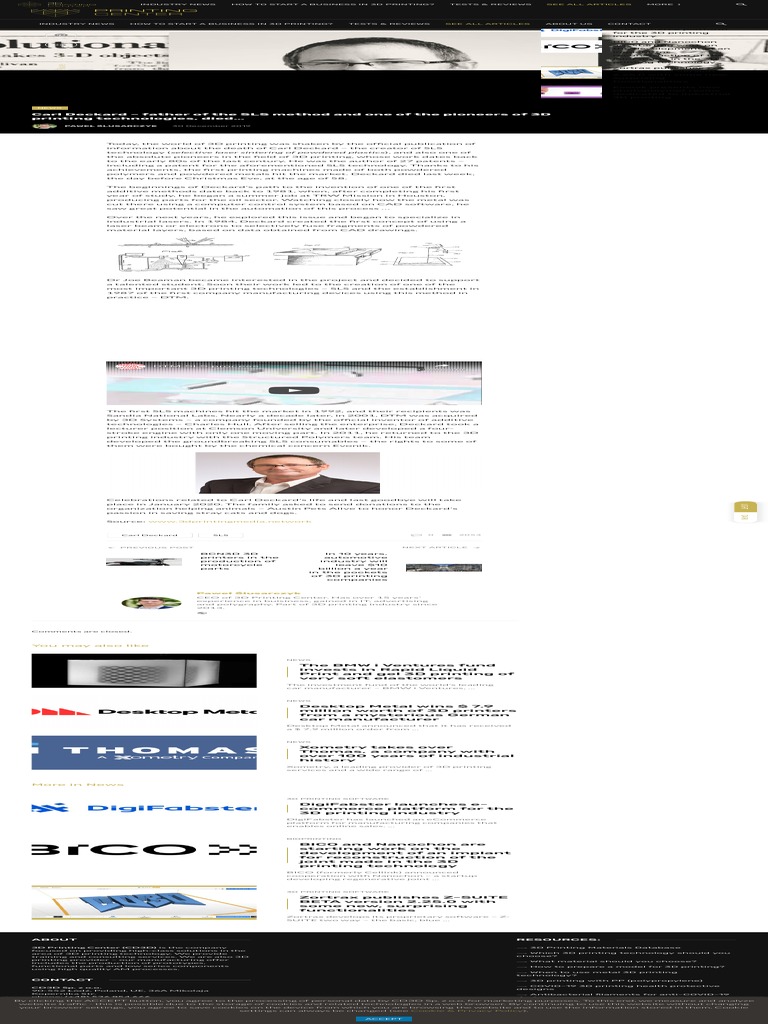 Carl Deckard - Father of The SLS Method and One of The Pioneers of 3D ...