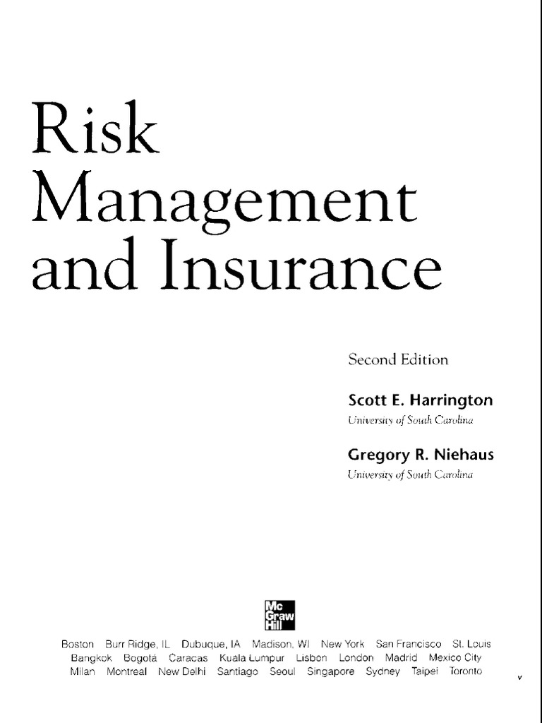 Risk Management and Insurance Second Edition by Scott E. Harrington, Gregory R. Niehaus | PDF
