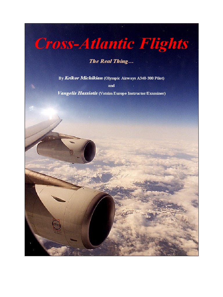 Cross Atlantic Flights | PDF | Aviation Safety | Aircraft