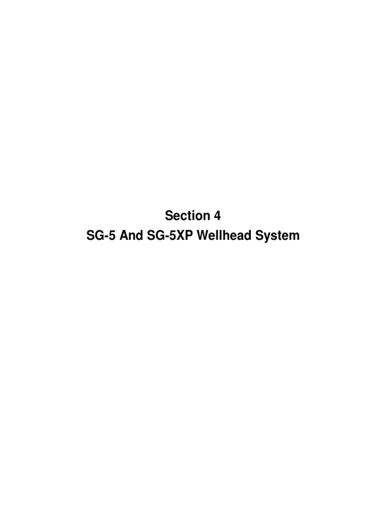 Sec4 SG-5 and SG5XP Wellhead Systems | PDF | Casing (Borehole ...