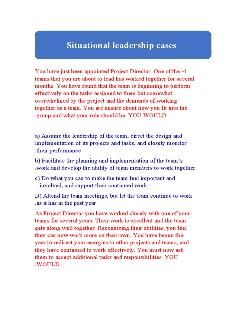 Providing the Right Leadership Approach: Situational Leadership Cases | PDF