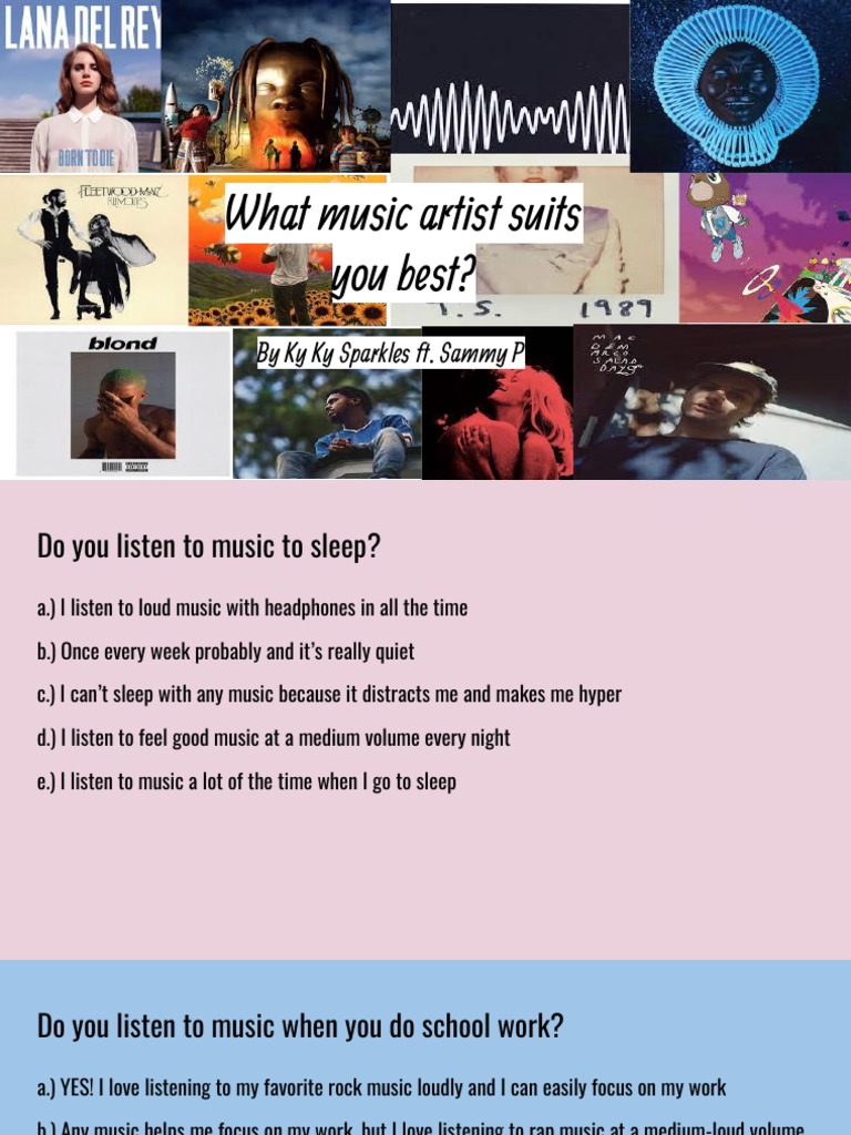 What Music Artist Suits You Best?: by Ky Ky Sparkles Ft. Sammy P | PDF