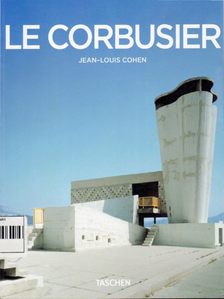 Jean-Louis Cohen - Le Corbusier | PDF