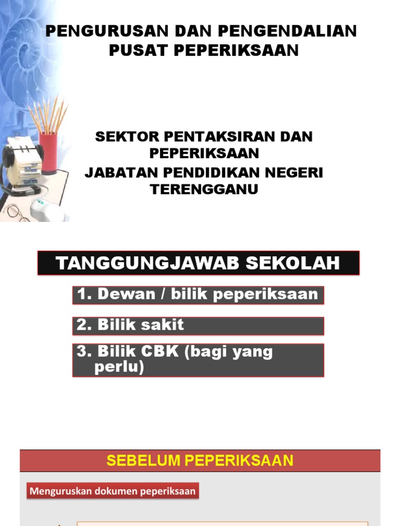 Pengurusan Persiapan Pusat Peperiksaan SPM 2022 | PDF