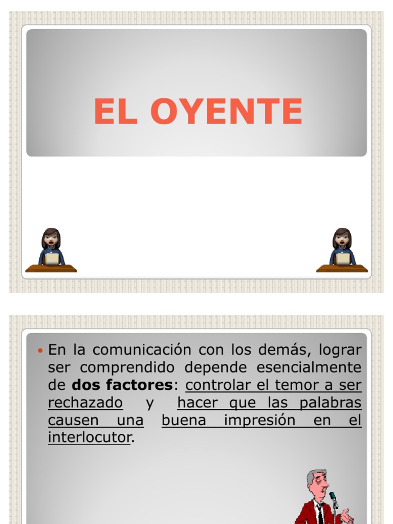 Definición y Tipos de Oyentes | PDF | Temor | Comunicación