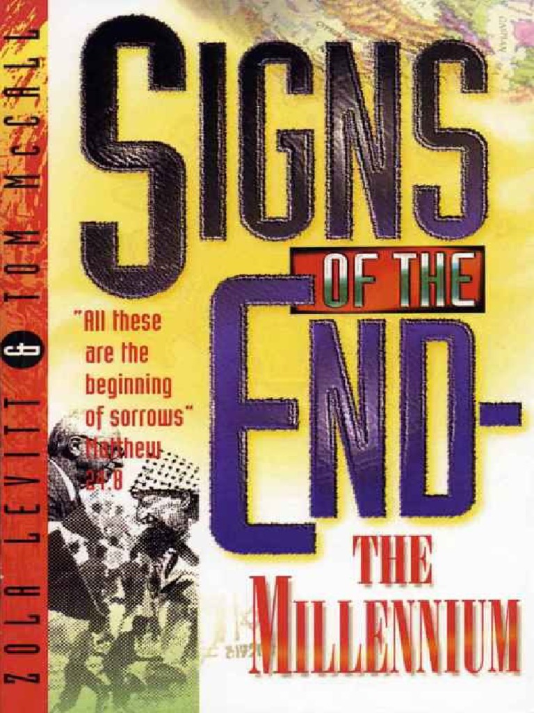 Signs of the End-The Millennium - Zola Levitt | PDF | Rapture | Jesus