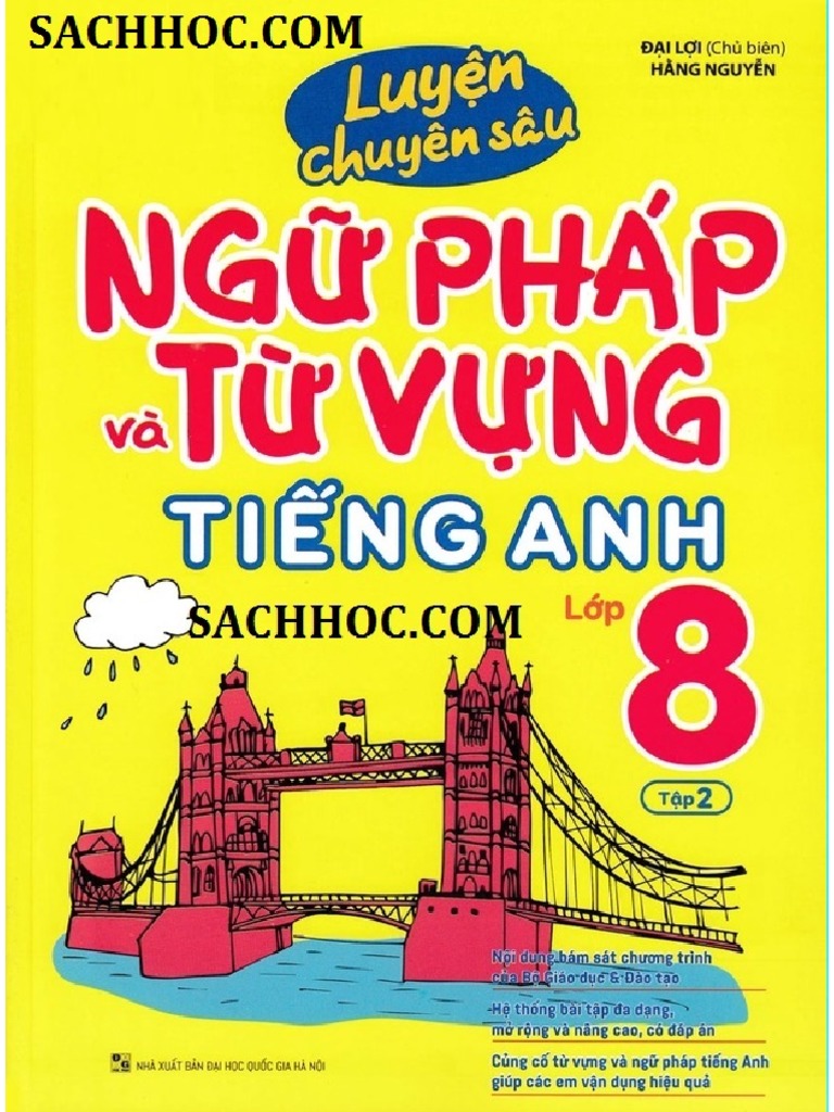 Luyen Chuyen Sau Ngu Phap Va Tu Vung Tieng Anh 8 Tap 2 | PDF