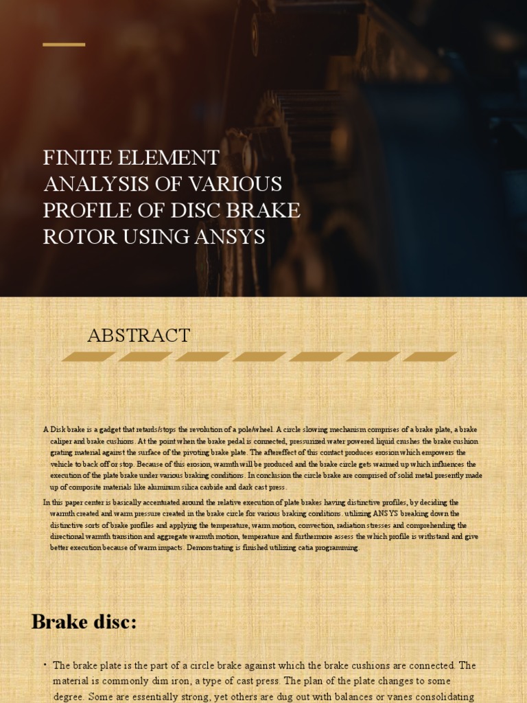 Fea Analysis of Various Profile of Disc Brake Rotor Using Ansys ...